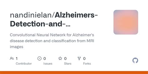 Github Nandinielan Alzheimers Detection And Classification From Mri Cnn Convolutional Neural