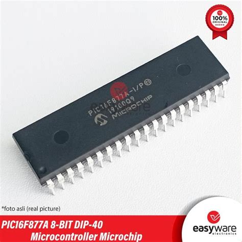 Jual Ic Pic16f877a Ip 8 Bit Dip 40 Microcontroller Microchip