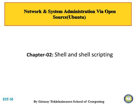 Slide 03 3 Shell Script Network And System Administration Via Open