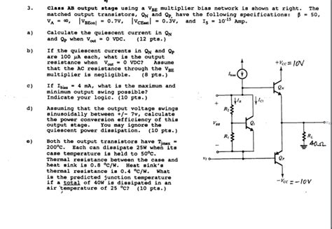 Solved Class Ab Output Stage Using A Vbe Multiplier Bias