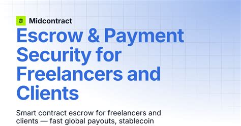 Escrow And Payment Security For Freelancers And Clients Midcontract