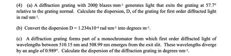 Solved 4 A A Diffraction Grating With 2000 Blazes Mm 1