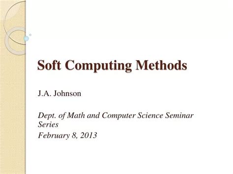 ppt soft computing methods powerpoint presentation free download id 2385709
