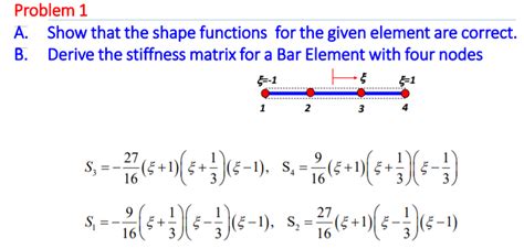 problem 1 a show that the shape functions for the