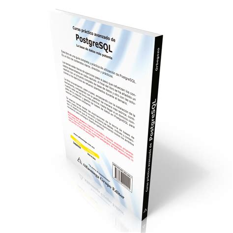 Curso Práctico Avanzado De Postgresql La Base De Datos Más Potente