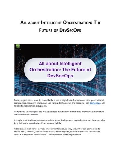All About Intelligent Orchestration The Future Of Devsecops
