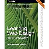 Learning Web Design A Beginner S Guide To HTML CSS JavaScript And Web Graphics Robbins