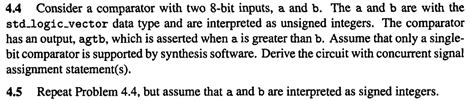 Solved 44 Consider A Comparator With Two 8 Bit Inputs