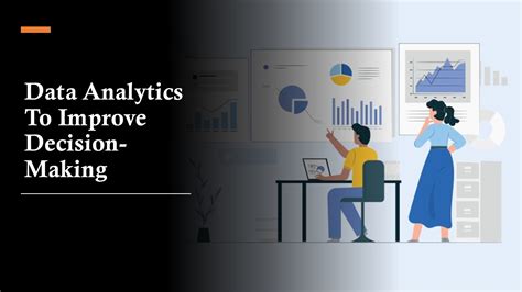 Ppt Data Analytics To Improve Decision Making Powerpoint Presentation Free To Download Id