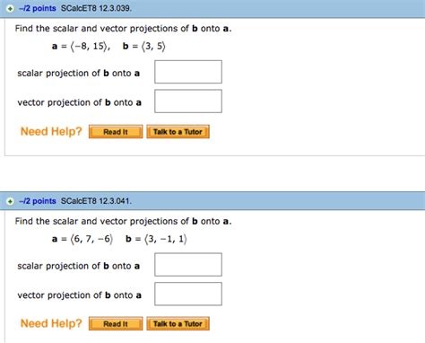 solved find the scalar and vector projections of b onto a a