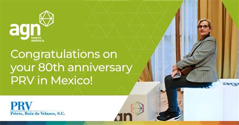 Agn International On Linkedin Agnmembernews Mexico Anniversary Publicaccounting