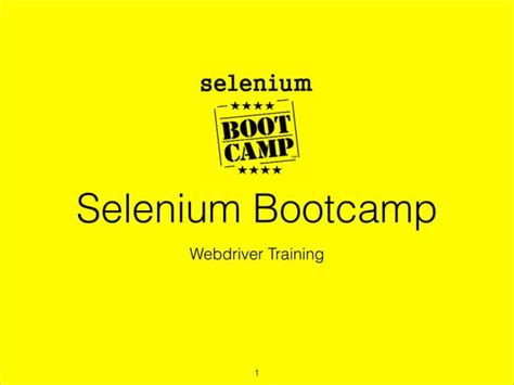Selenium Bootcamp Slides PPT