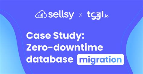 Database Migration With Zero Downtime Tggl