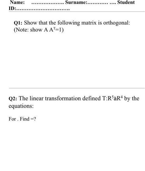 Solved Q Show That The Following Matrix Is Orthogonal Chegg