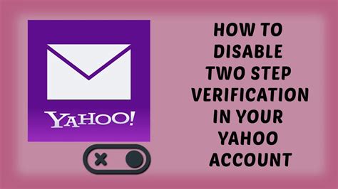 How To Disable Two Step Verification In Your Yahoo Account Easy Tutorials In Hindi Dr