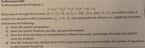 Solved Performance Task To Find A Polynomial Of Degree 5 Chegg Com