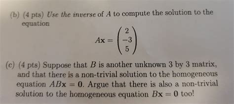 solved 2 a 8 pts compute the inverse of the matrix 10 1