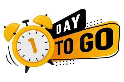 One Day To Go Countdown Days With Yellow Alarm Clock Vector Countdown Days One Day To Go One