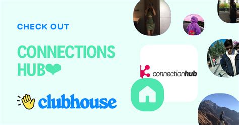 Connections Hub