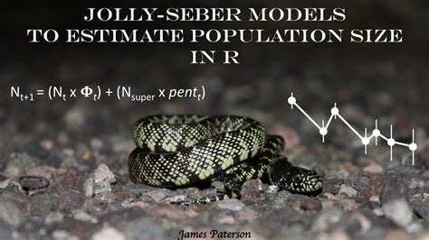 Jolly Seber Models To Estimate Population Size In R James E Paterson Ph D