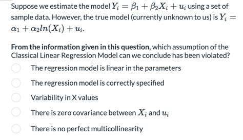 Solved Suppose We Estimate The Model Yi β1 β2xi Ui Using A