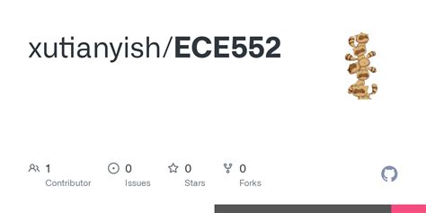 github xutianyish ece552