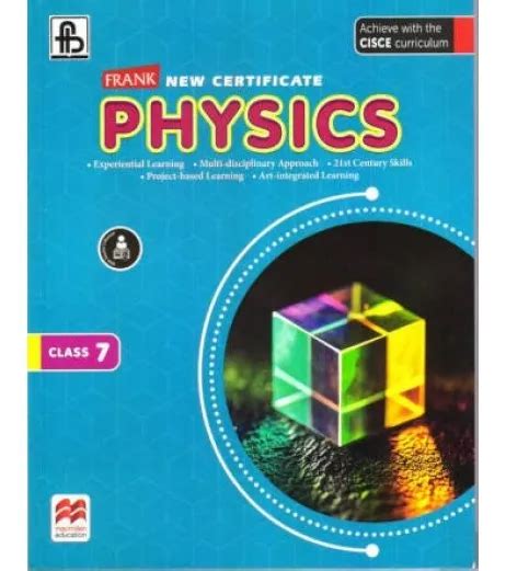 Frank New Certificate Physics Class 7 Latest Edition