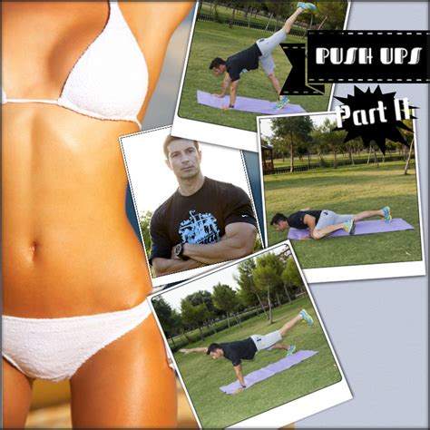Πώς θα τονίσεις το στήθος θα γυμνάσεις την πλάτη και τα χέρια Θα κάνεις push ups Part II