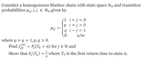 Consider A Homogeneous Markov Chain With State Space Chegg