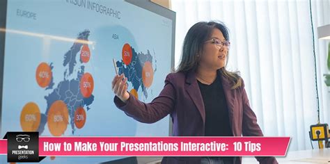 how to make presentations interactive our top 10 tips