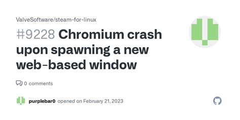 Chromium Crash Upon Spawning A New Web Based Window · Issue 9228