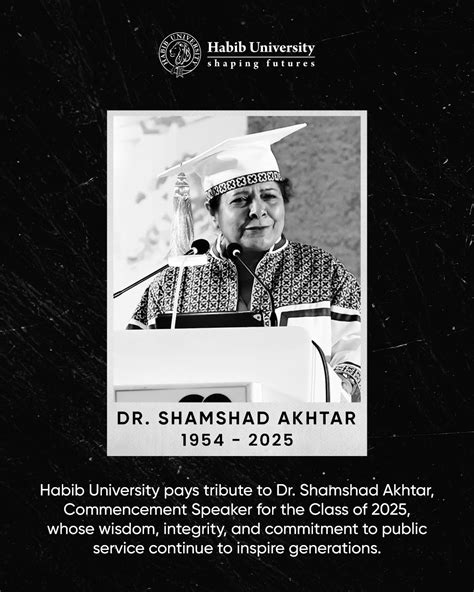 Habib University Mourns The Passing Of 𝗗𝗿 𝗦𝗵𝗮𝗺𝘀𝗵𝗮𝗱 𝗔𝗸𝗵𝘁𝗮𝗿 A