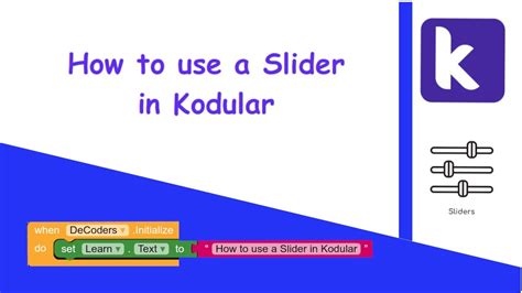 How To Use A Slider In Kodular 2021 Decoders Youtube