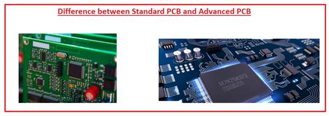 Difference Between Standard Pcb And Advanced Pcb The Engineering Knowledge