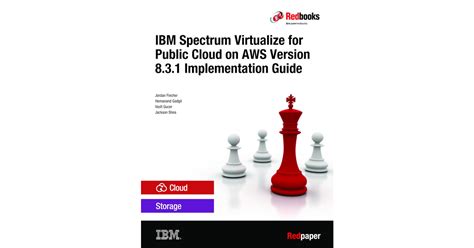 Implementing IBM Spectrum Virtualize For Public Cloud On AWS Version 8