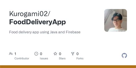 Github Kurogami Fooddeliveryapp Food Delivery App Using Java And Firebase