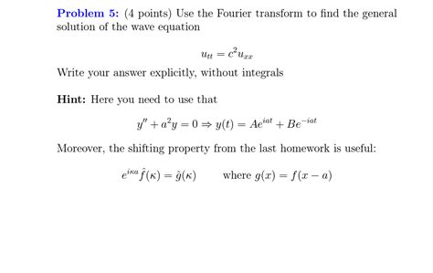 solved problem 5 4 points use the fourier transform to