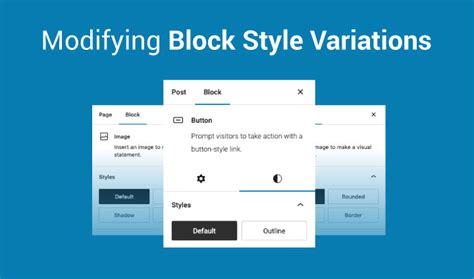 Modifying Block Style Variations In Themejson Gutenberg Market