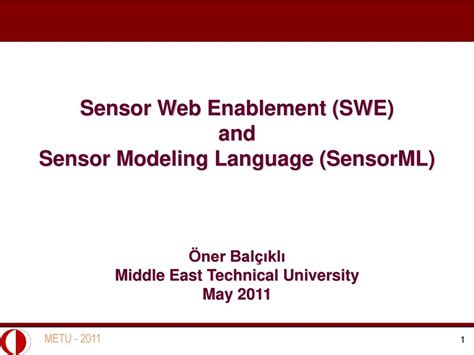 sensor web enablement swe and sensor modeling language sensorml
