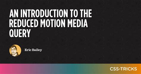 简述 Reduced Motion Media Query Css Tricks 中文