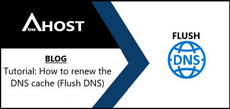 Tutorial How To Renew The DNS Cache Flush DNS AtresHost Hosting Reseller Domains