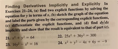 Solved Finding Derivatives Implicitly And Explicitly In