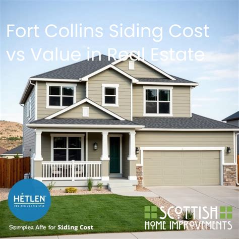 Fort Collins Siding Cost Vs Value In Real Estate Scottish Home Improvements