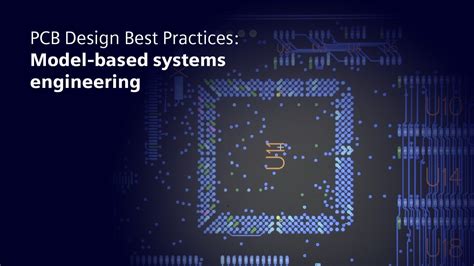 pcb design best practices pillar 4 model based systems engineering