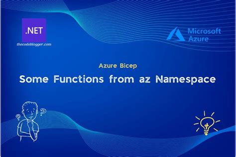 Azure Bicep Functions From Az Namespace