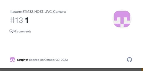 1 · issue 13 · iliasam stm32 host uvc camera · github