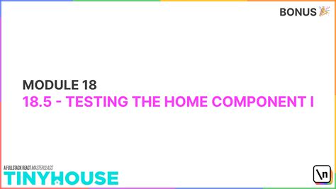 Testing The Home Component I Tinyhouse A Fullstack React Masterclass