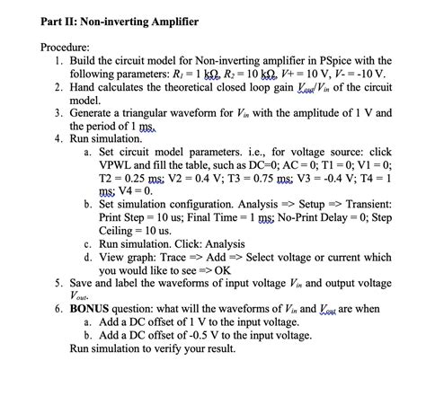 Solved Part Ii Non Inverting Amplifier Procedure 1 Build The Circuit Model For The Non