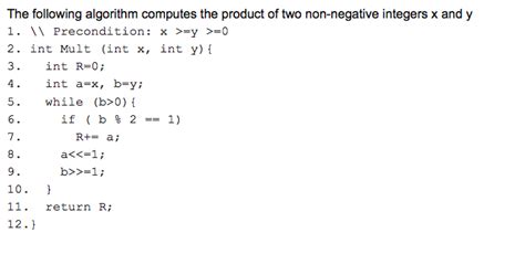 The Following Algorithm Computes The Product Of Two