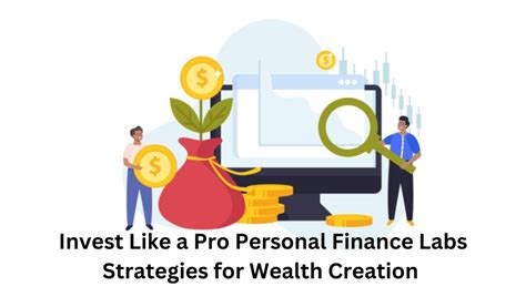 Invest Like A Pro Personal Finance Labs Strategies For Wealth Creation Trina Julian